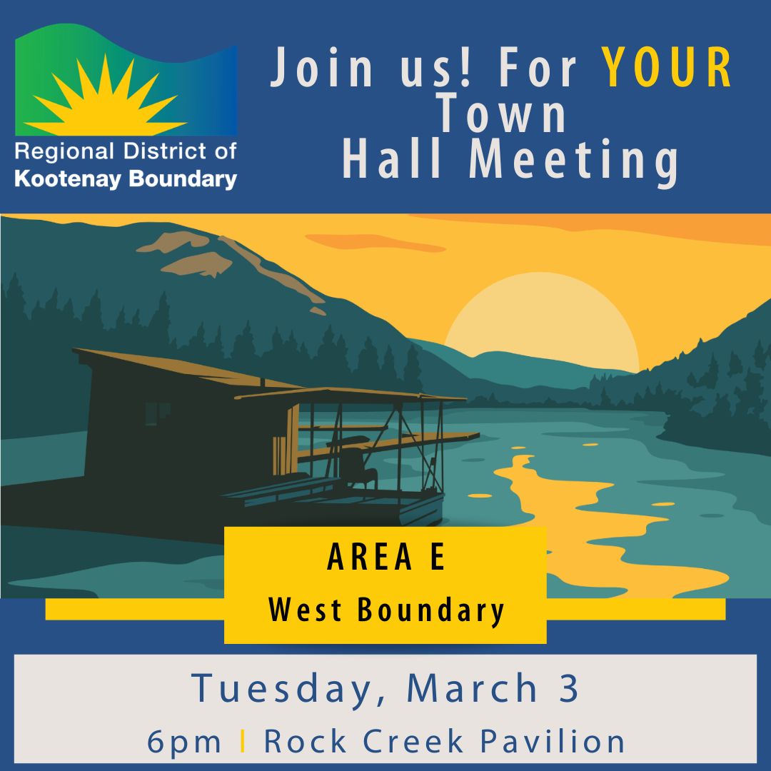 RDKB Area 'E' Town Hall Meeting 2026 - West Boundary Connect